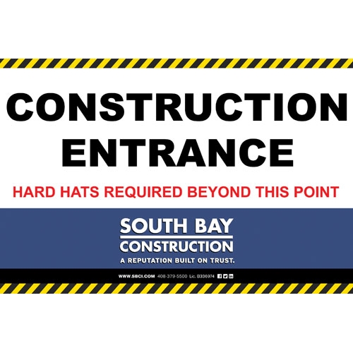Construction site signs in San Jose | Window Graphics Sign Co.
